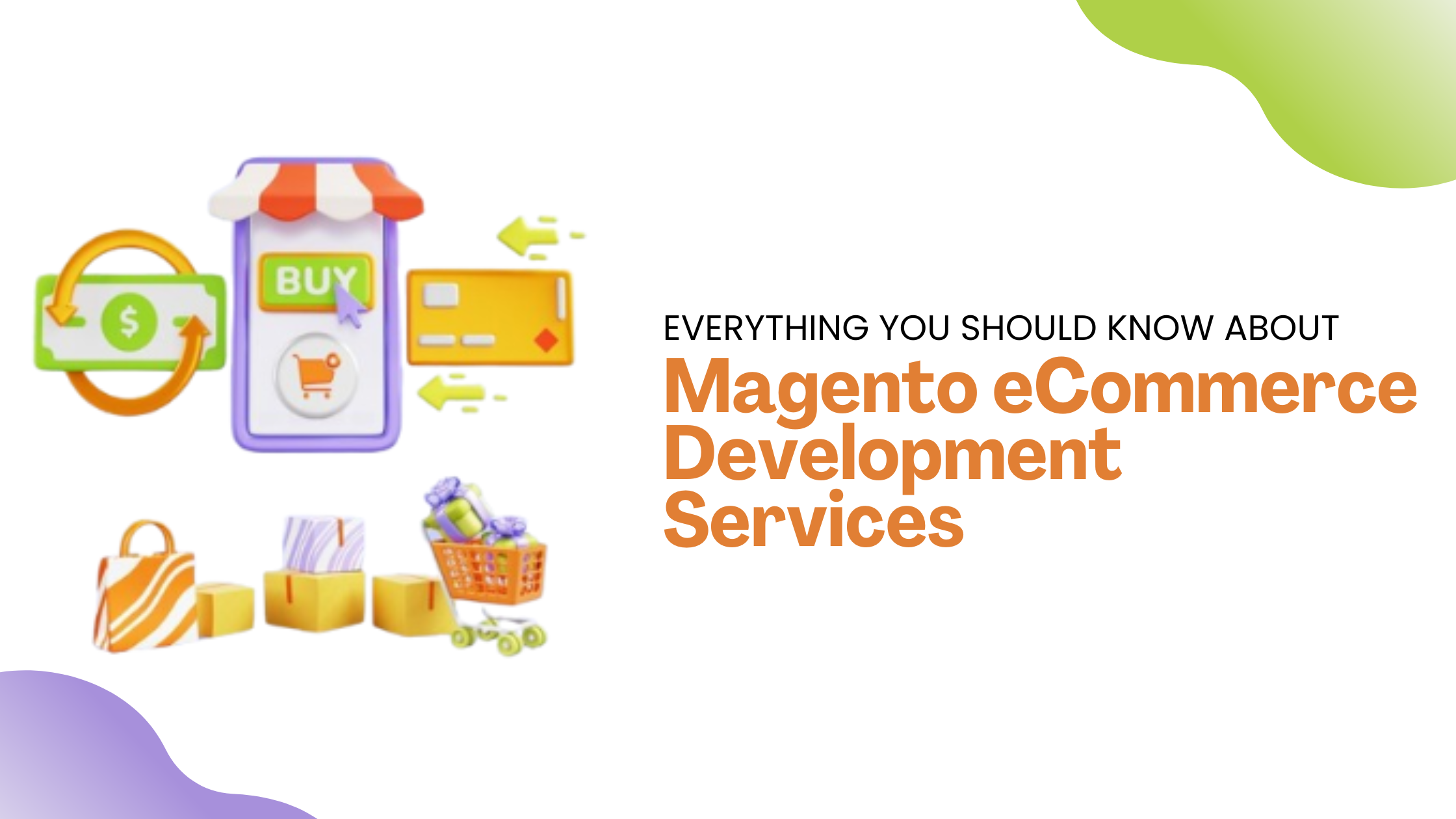Know About Magento e-Commerce Development Services Know About Magento e-Commerce Development Services